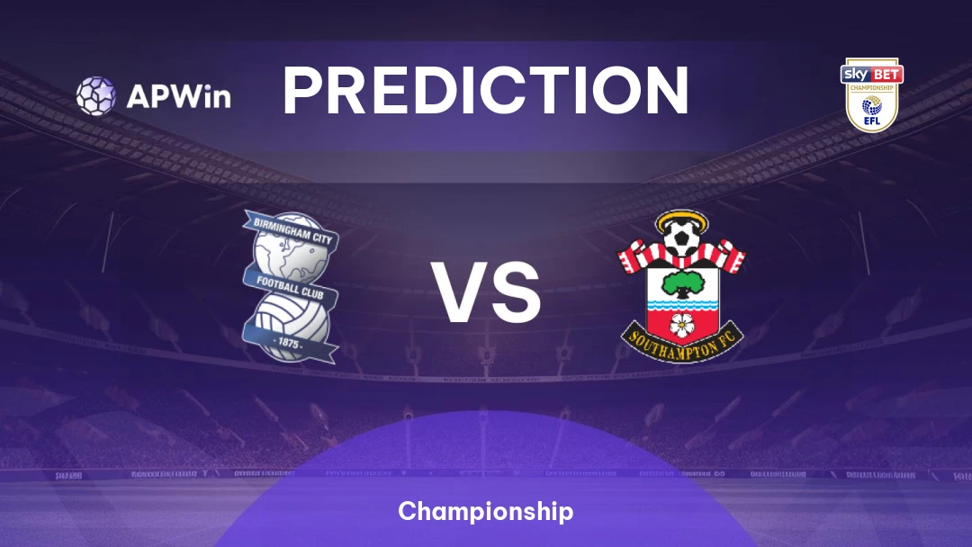Birmingham City vs Southampton: predictions, odds, head to head, where ...