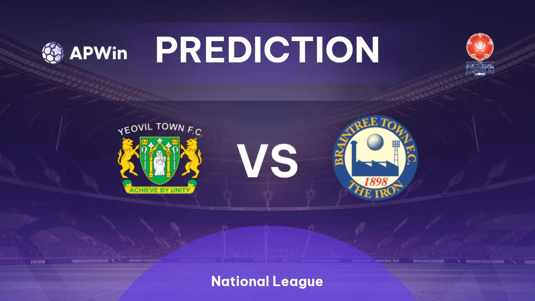 Yeovil Town vs Braintree Town: predictions, odds, head to head, where ...