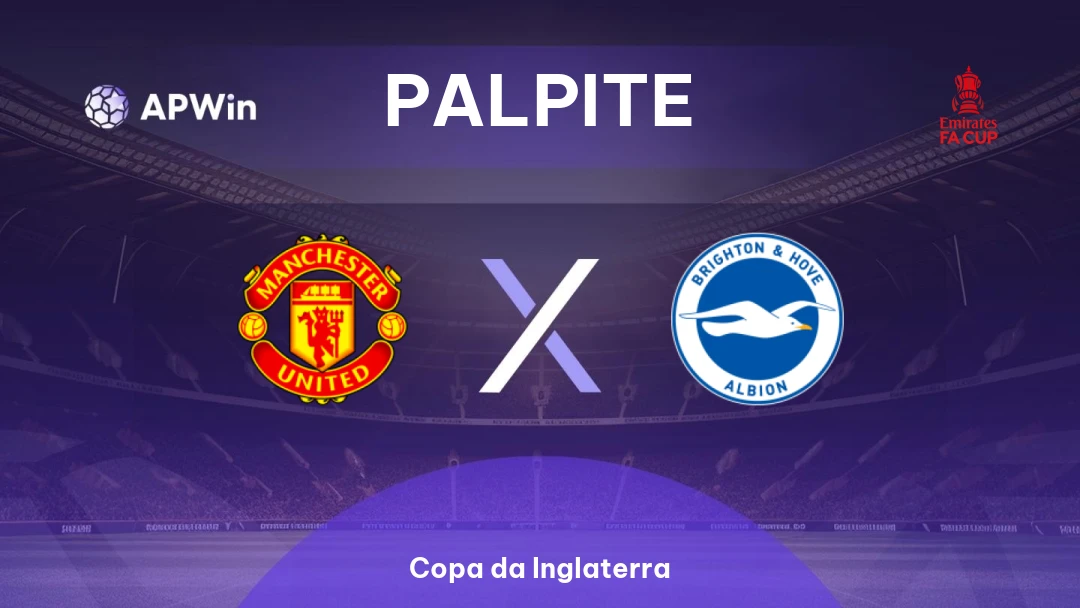 Palpite: Manchester United x Brighton | Copa da Inglaterra | 11/01
