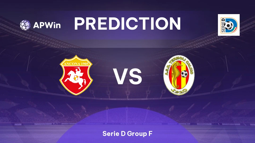 Ancona 1905 vs Termoli Calcio: predictions, odds, head to head, where ...