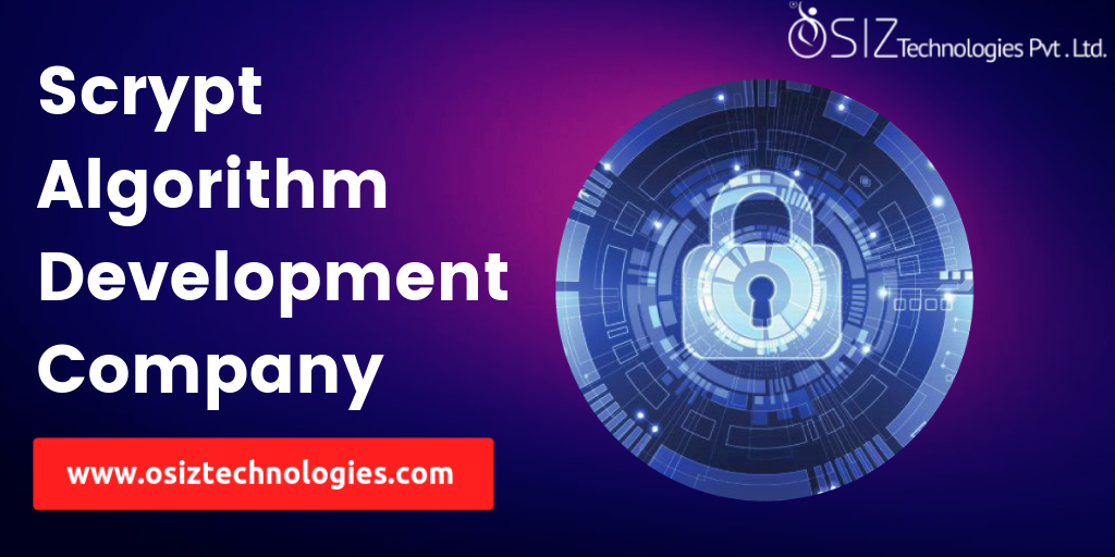 Scrypt - Speed Memory Algorithm | Osiz Technologies