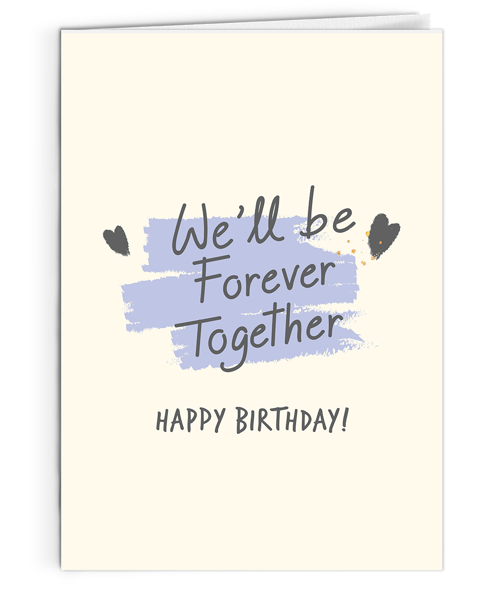 We'll Be Forever Together - Birthday Greeting Card | Ozelu