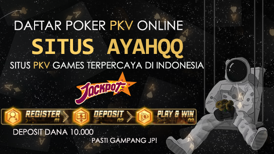 DAFTAR LINK RESMI PKV GAMES ONLINE BANDARQQ, DOMINOQQ TERBAIK