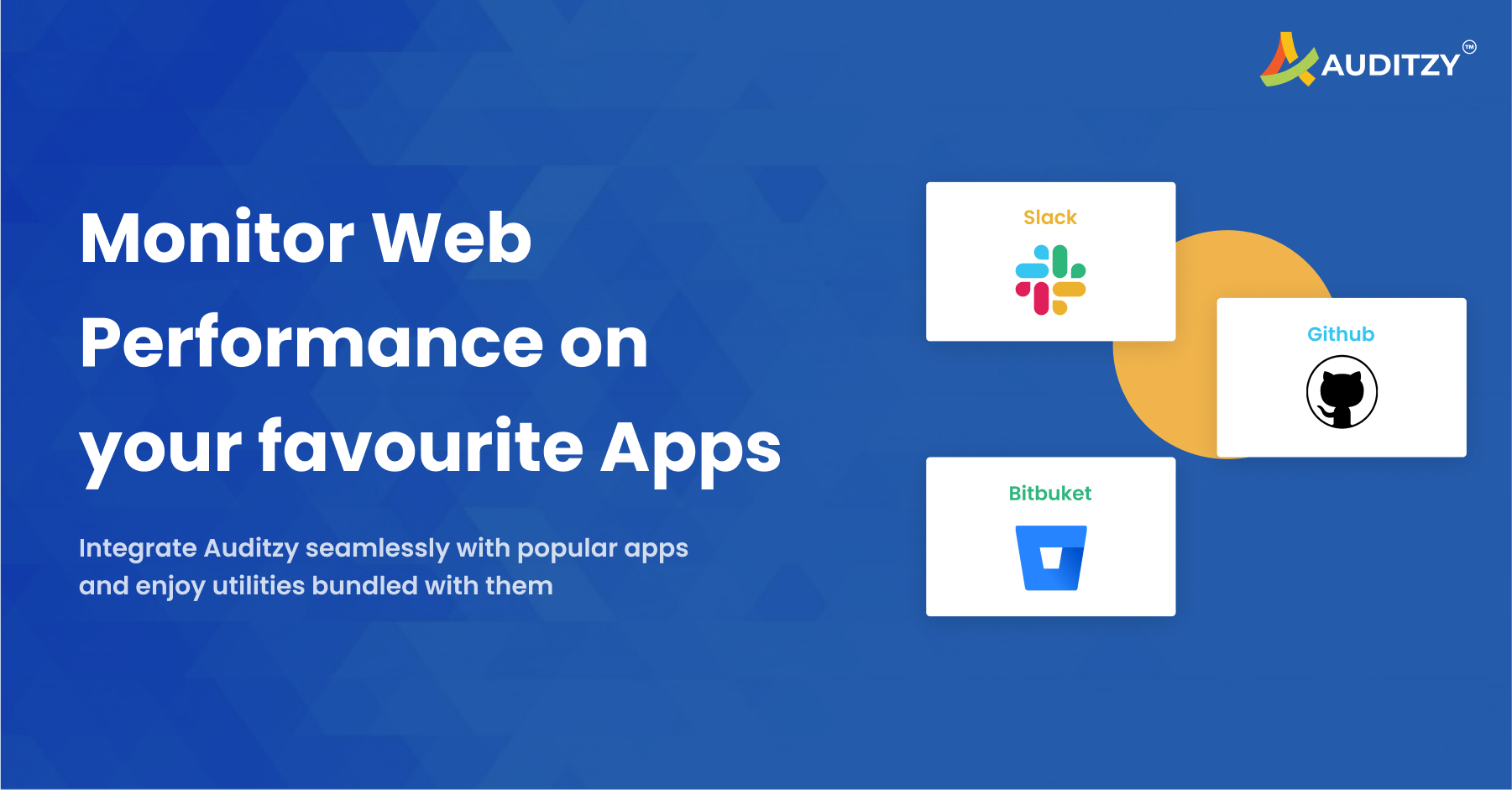 Integrate Website Performance Monitoring with Github, Vercel, Netlify | Auditzy
