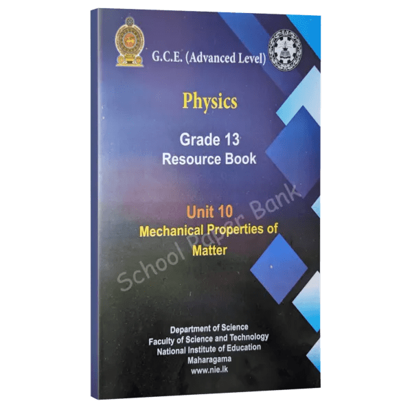 Physics | Grade 13 Mechanical Properties of Matter Unit 10 - NIE ...
