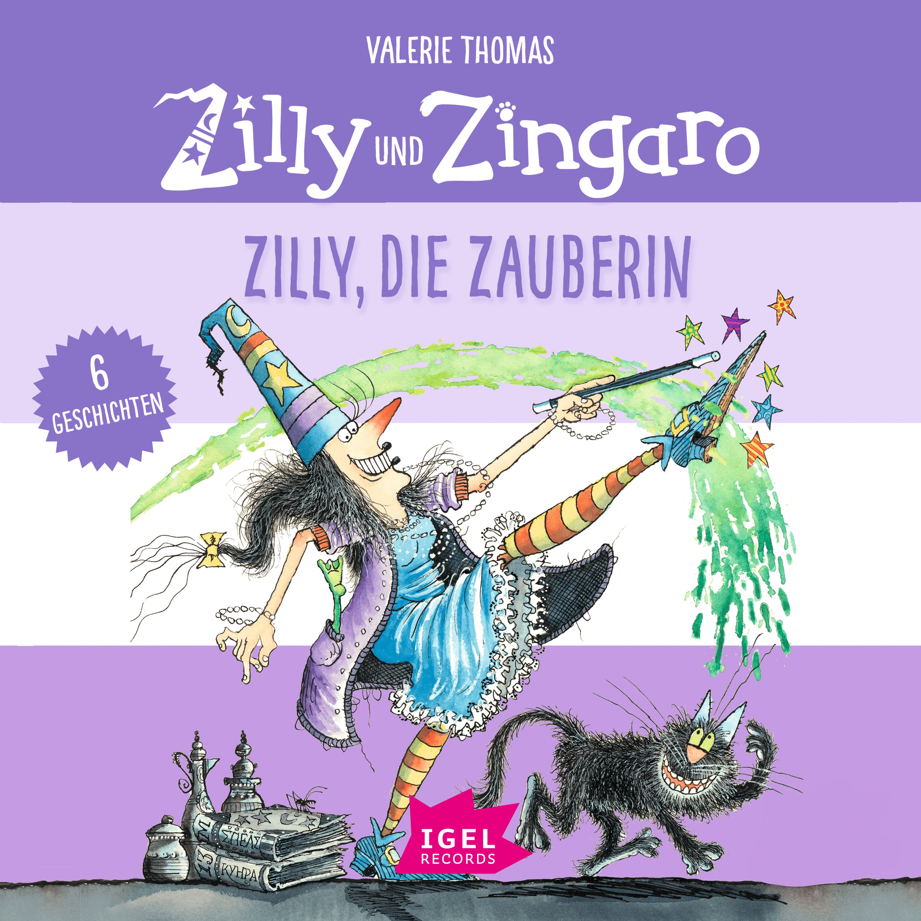 Zilly und Zingaro. Zilly, die Zauberin | Verlagsgruppe Oetinger