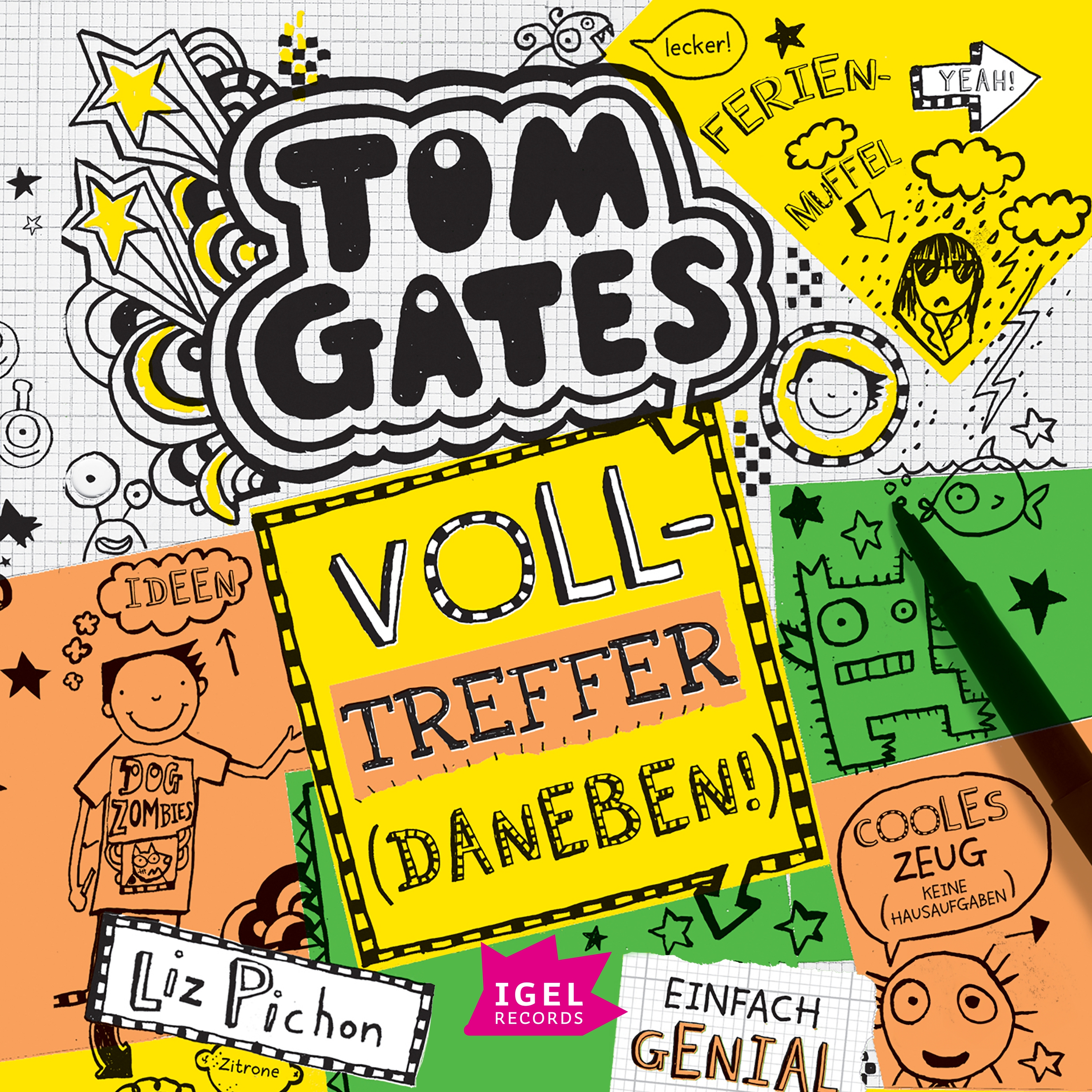 Tom Gates 10. Volltreffer (Daneben!) | Verlagsgruppe Oetinger