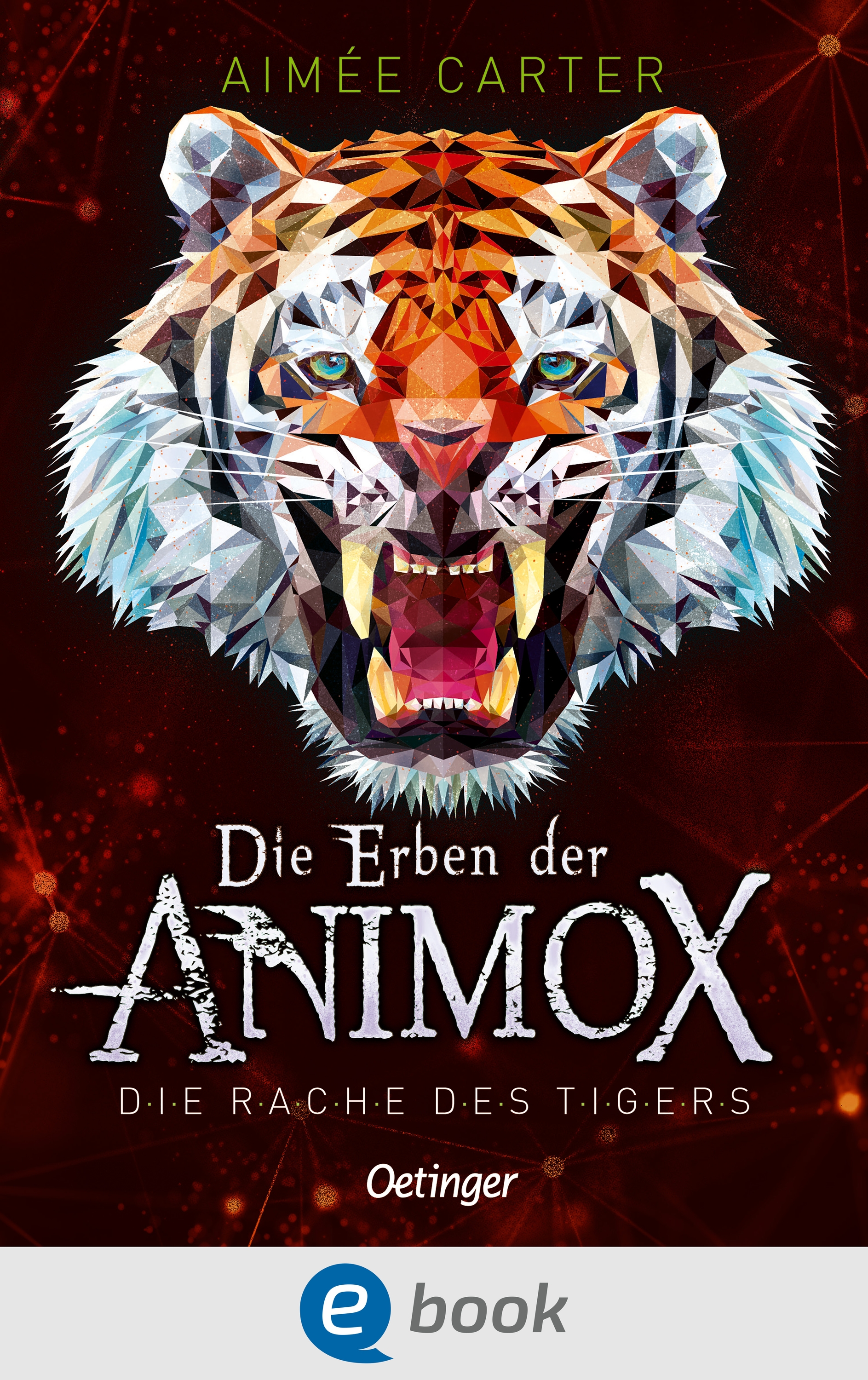 Die Erben der Animox 5. Die Rache des Tigers | Verlagsgruppe Oetinger