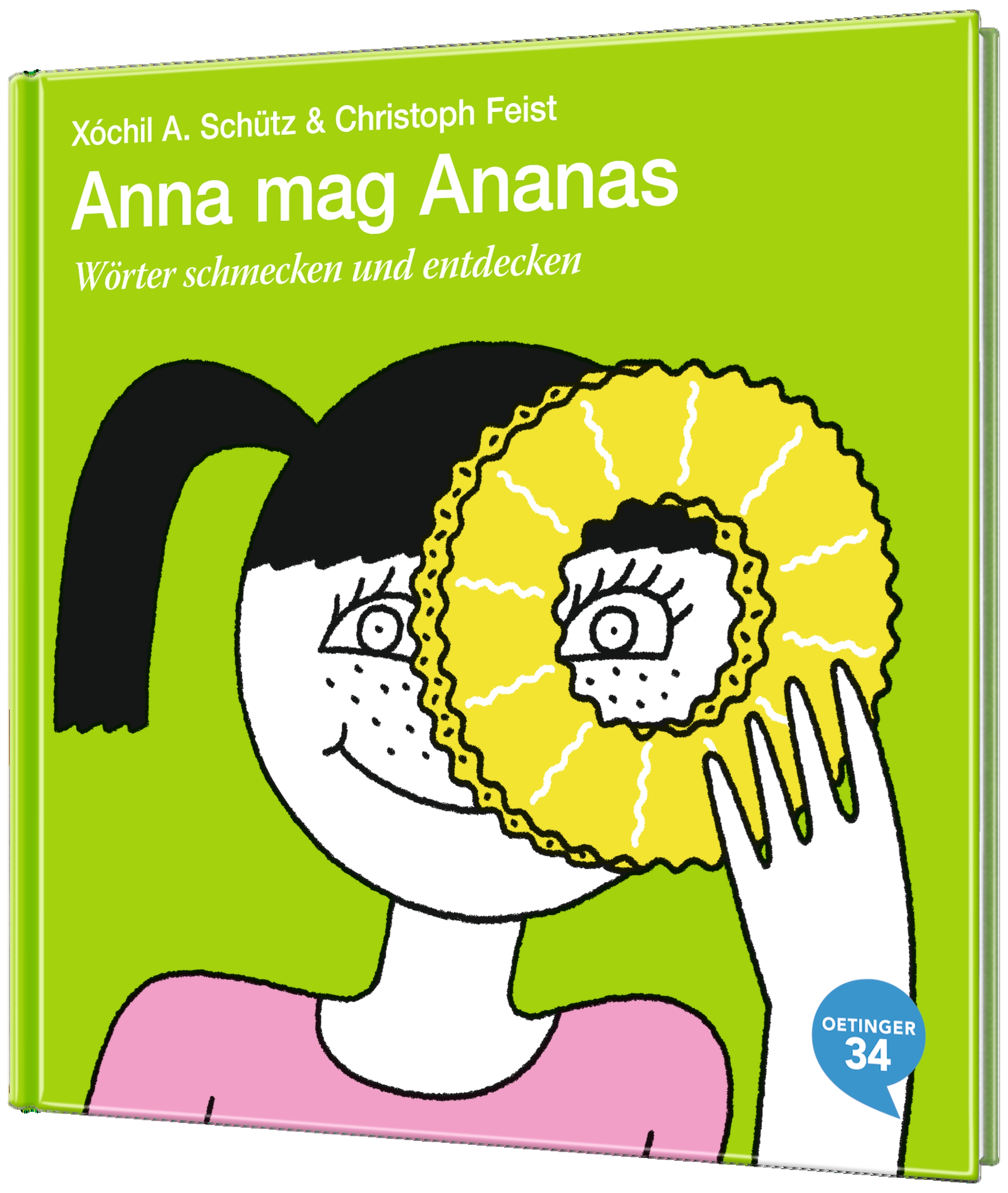 Anna mag Ananas | Verlagsgruppe Oetinger