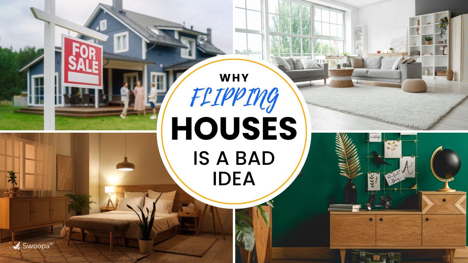 Why Flipping Houses Is a Bad Idea in 2025 | Smarter Alternatives Revealed