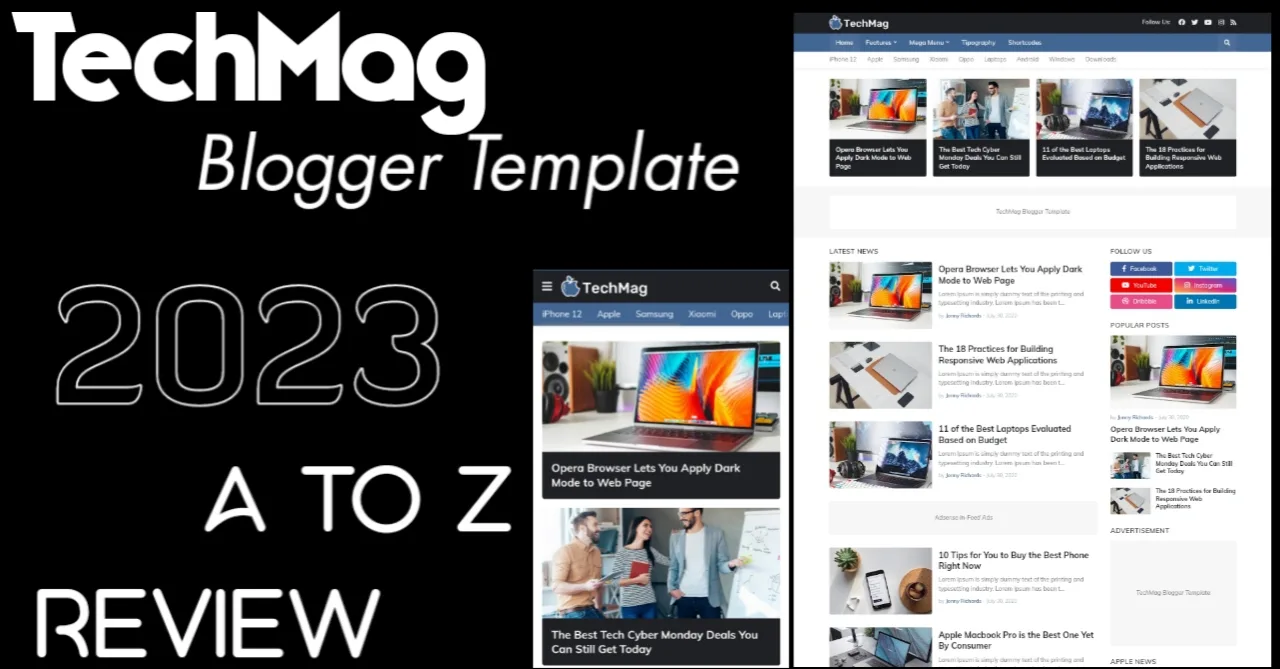 TechMag - Premium Blogger Template Full Review 2023 | A to Z Guide - QUANTANIO