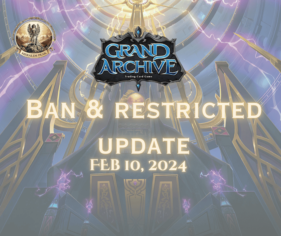Grand Archive Ban and Restricted Announcement – February 10th, 2025 ...
