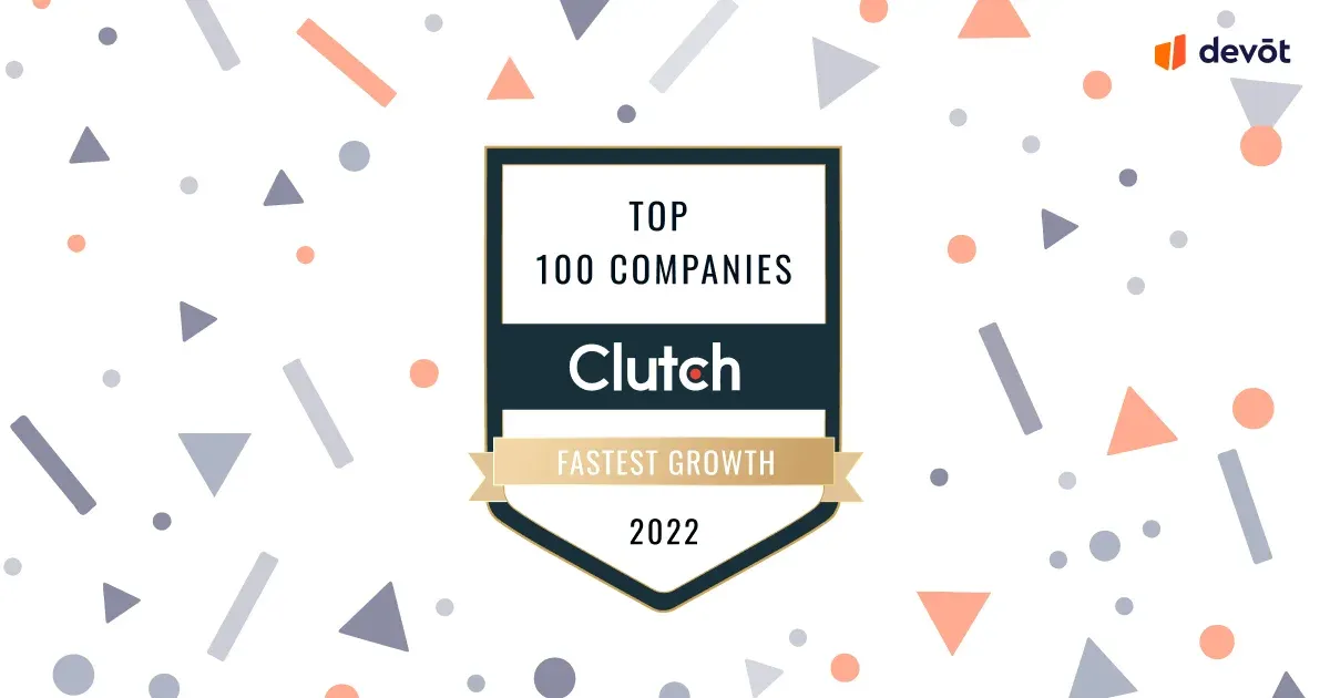 Clutch Top 100: Devōt Ranks as a Fastest Growing Company — Devōt