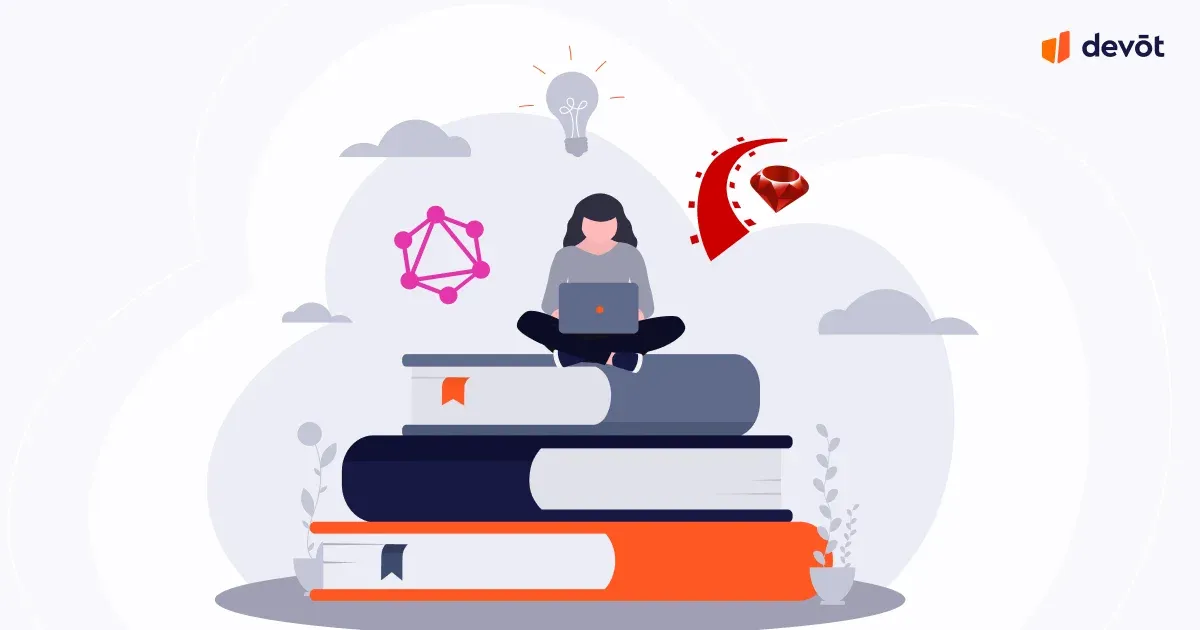 Graphql Api With Ruby On Rails Step By Step Guide For Developers — Devōt