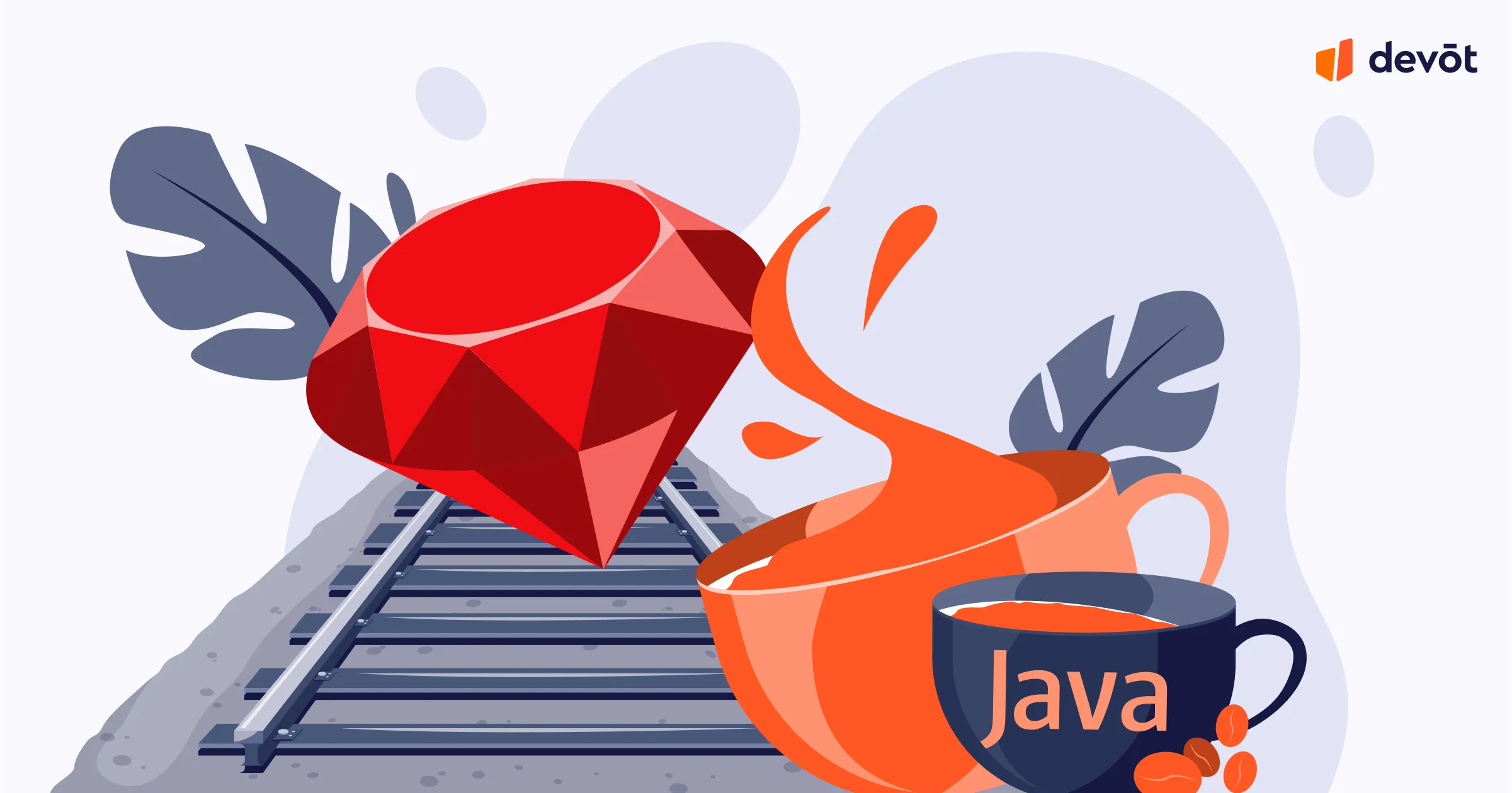 Ruby vs Java: A Comprehensive Comparison for Developers - Devōt — Devōt