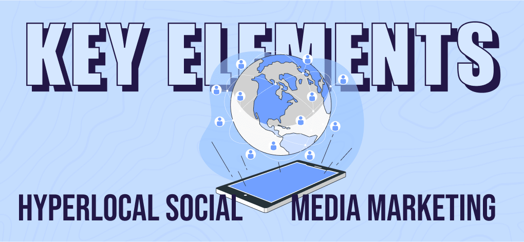 Explore Hyperlocal Social Media Marketing with Nimblechapps.