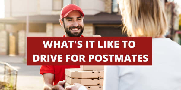 What’s It Like To Drive For Postmates? | CareerCloud