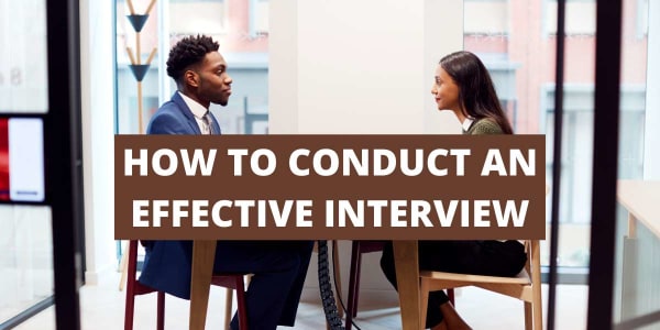 How To Conduct An Effective Interview | CareerCloud