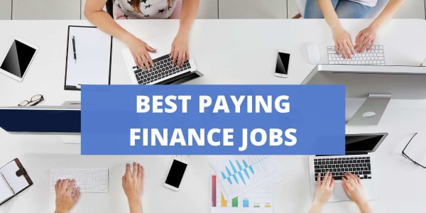 18 Of the Best Paying Finance Jobs [2024] | CareerCloud