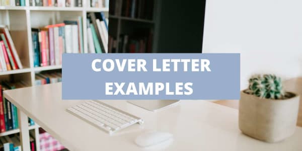 The Best Cover Letter Examples To Get A Job [2023] | CareerCloud