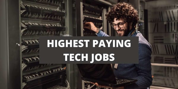 18 Of The Highest Paying Tech Jobs | CareerCloud