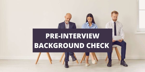How To Pass The Pre-Interview Background Check | CareerCloud