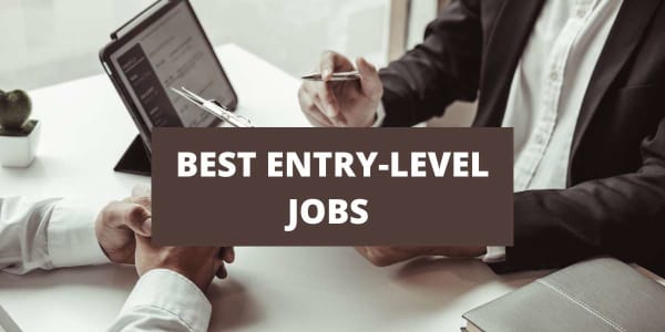 21 Of The Best Entry-Level Jobs [2024] | CareerCloud