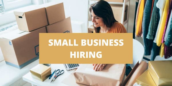Small Business Hiring: 12 Hiring Tips For Your Small Business | CareerCloud Small Business Hiring: 12 Hiring Tips For Your Small Business | CareerCloud