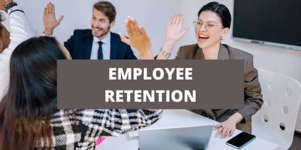 15 Effective Employee Retention Strategies | CareerCloud