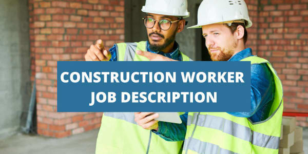 Construction Worker Job Description | CareerCloud