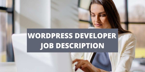 WordPress Developer Job Description | CareerCloud