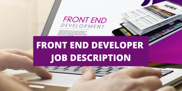Front End Developer Job Description | CareerCloud