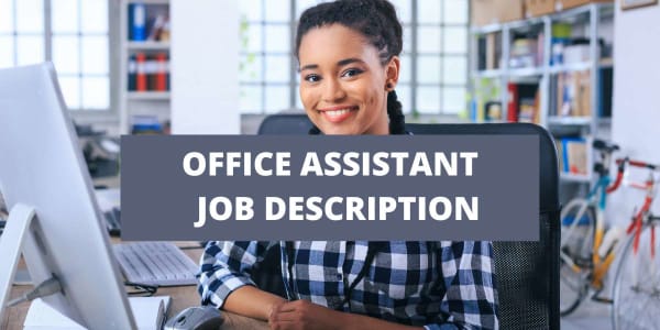 Office Assistant Job Description | CareerCloud