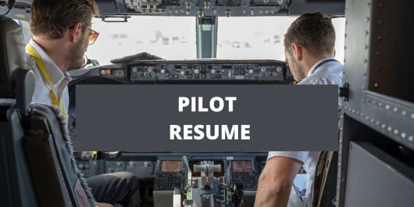 What To Include On A Pilot Resume + Pilot Skills | CareerCloud