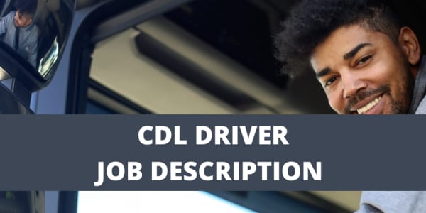 CDL Driver Job Description | CareerCloud