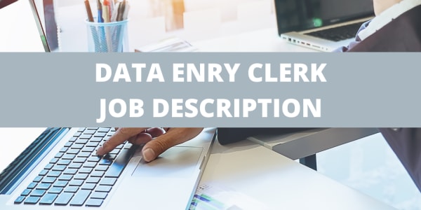 Data Entry Clerk Job Description | CareerCloud