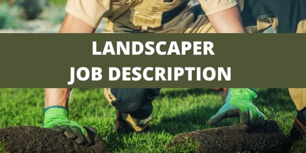 Landscaper Job Description | CareerCloud