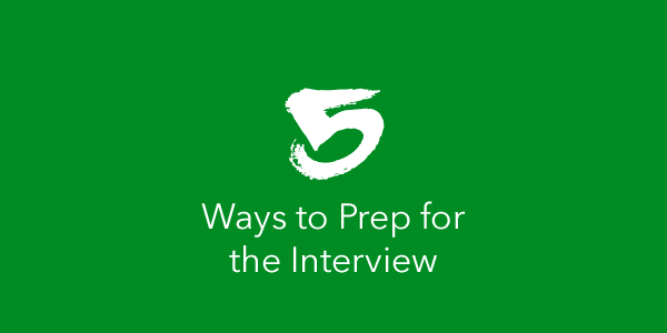 5 Ways to Prep for the Interview | CareerCloud