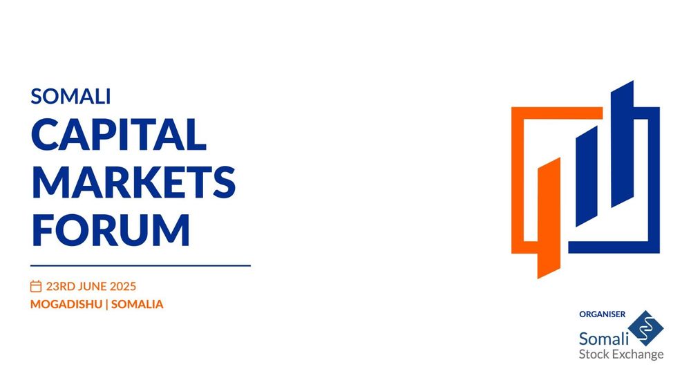 Somali Capital Markets Forum 2025 - Somali Stock Exchange