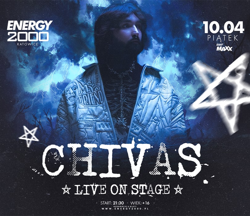 CHIVAS, Bilety na Koncerty, Katowice | Going.