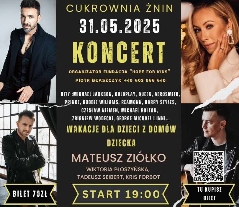 KONCERT "WAKACJE DLA DZIECI Z DOMU DZIECKA", Bilety na Koncerty, Żnin ...
