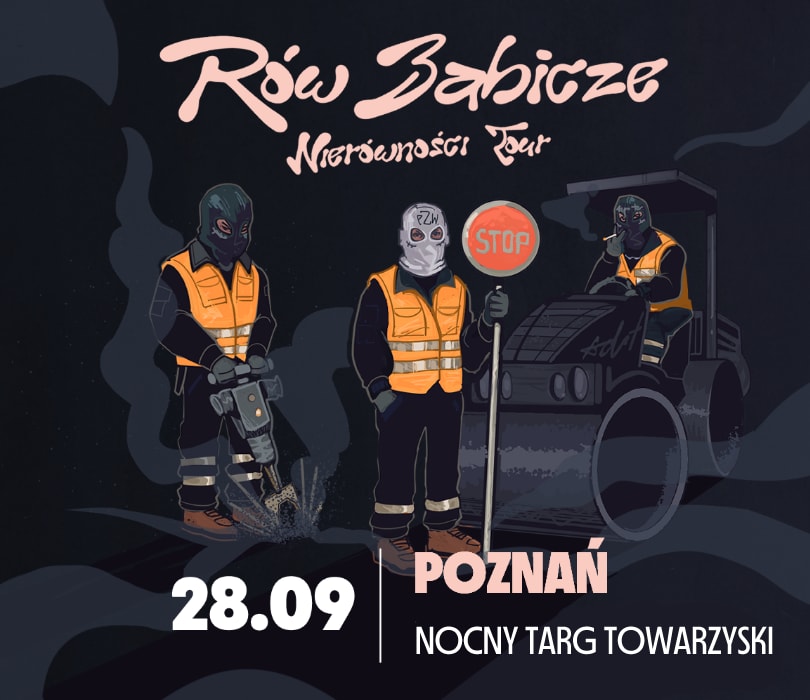 Rów Babicze - Nierówności Tour | Poznań, Bilety na Koncerty, Poznań | Going.