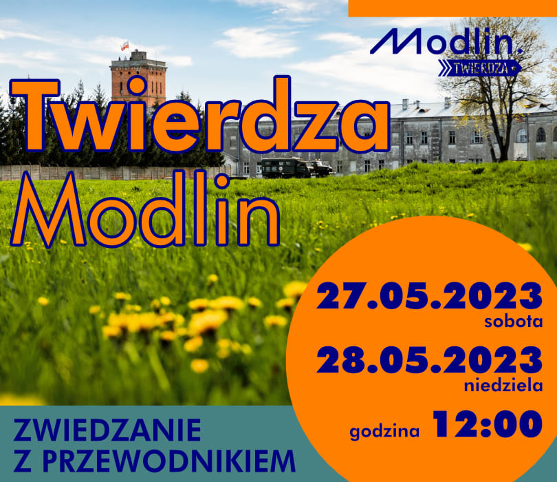 TWIERDZA MODLIN - ZWIEDZANIE Z PRZEWODNIKIEM | Bilety na koncert | Nowy ...