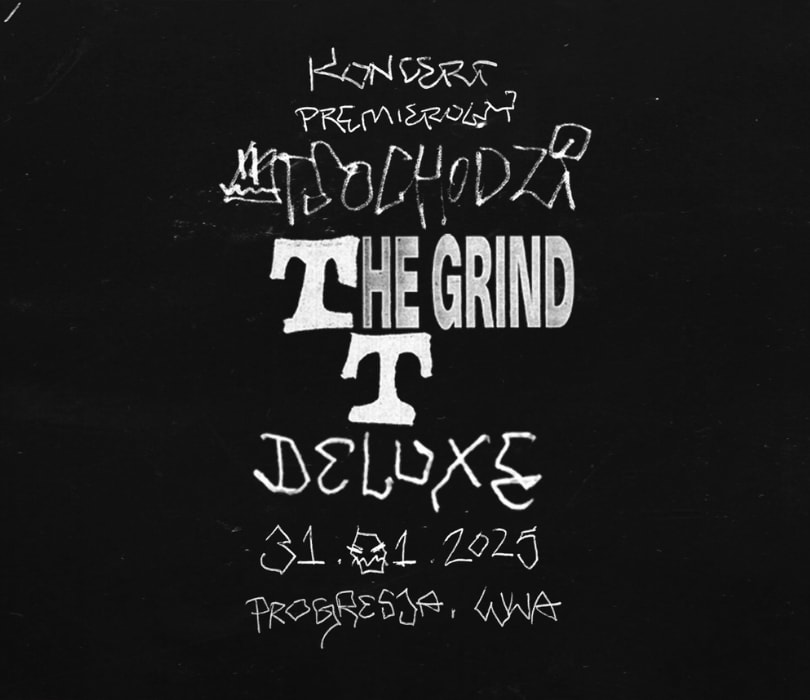 Otsochodzi TTHE GRIND deluxe - koncert premierowy | Bilety na koncert ...