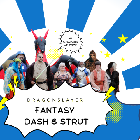 Dragonslayer Fantasy Dash & Strut | The Official Guide to Portland