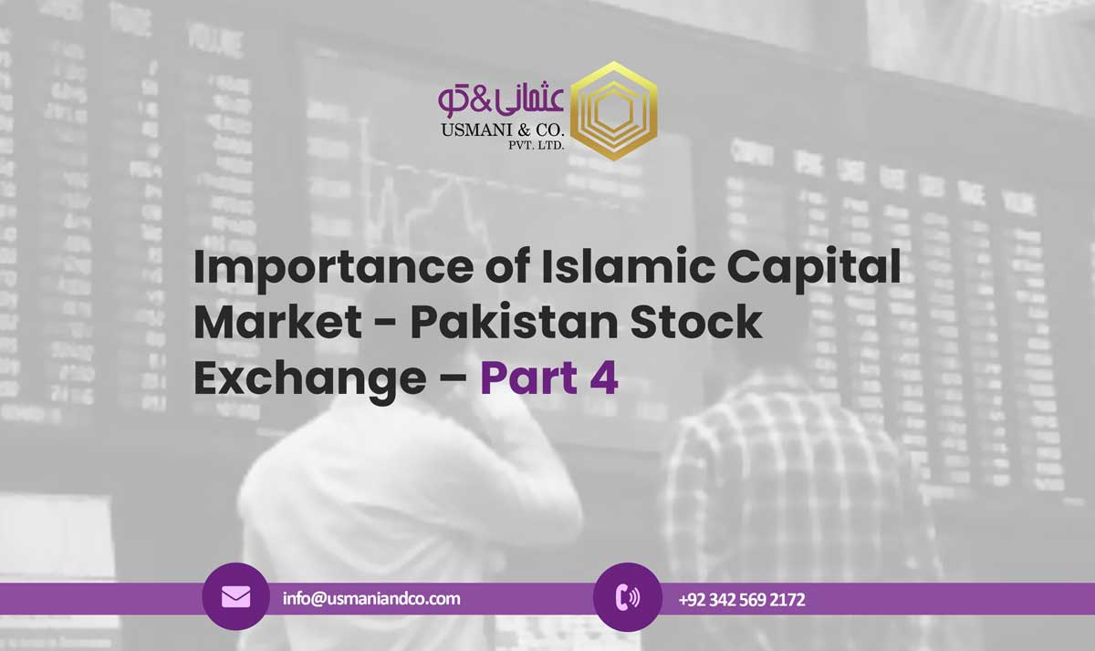 Importance of Islamic Capital Market - Pakistan Stock Exchange – Part 4 ...