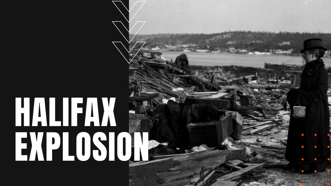 Halifax Explosion: The Maritime Bombing Disaster of 1917