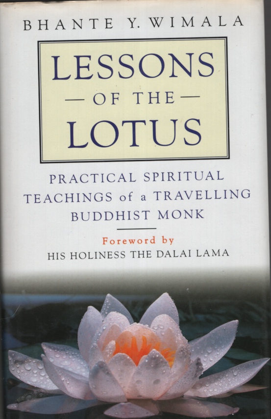 LESSONS OF THE LOTUS Practical Spiritual Teachings of a Travelling ...