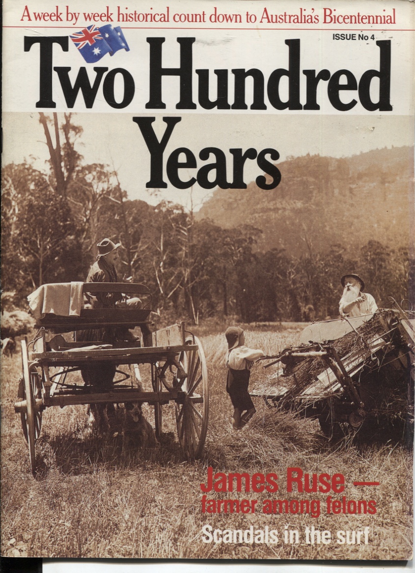 TWO HUNDRED YEARS A Week by Week Historical Count Down to Australia's ...