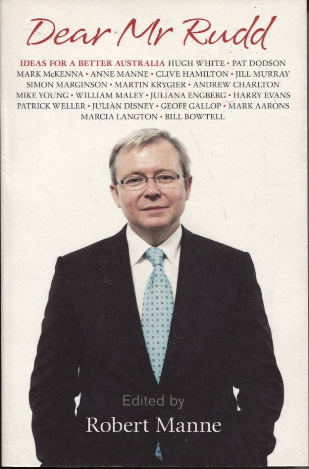 DEAR MR RUDD Ideas for a Better Australia